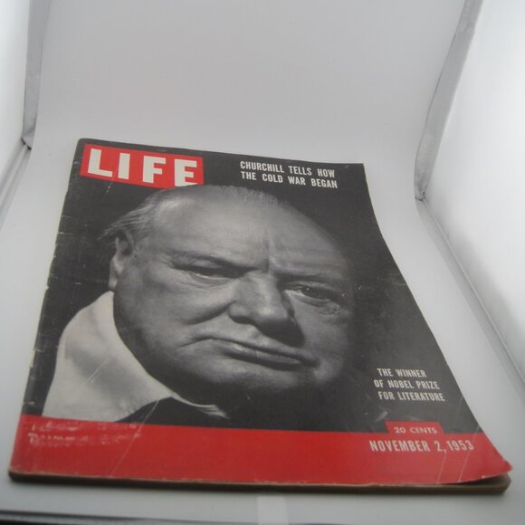 Life Magazine | Accents | Life Magazine November 2 953 Churchill Tells ...